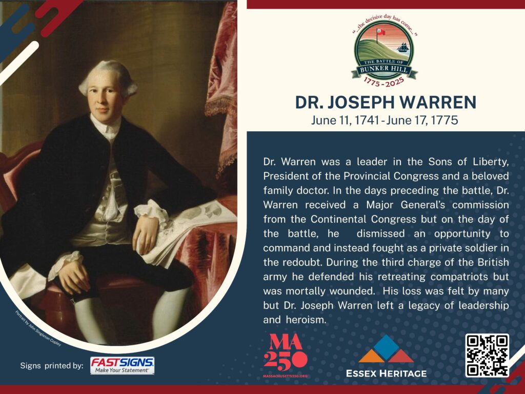 Meet: Dr. Joseph Warren - 250th Battle of Bunker Hill